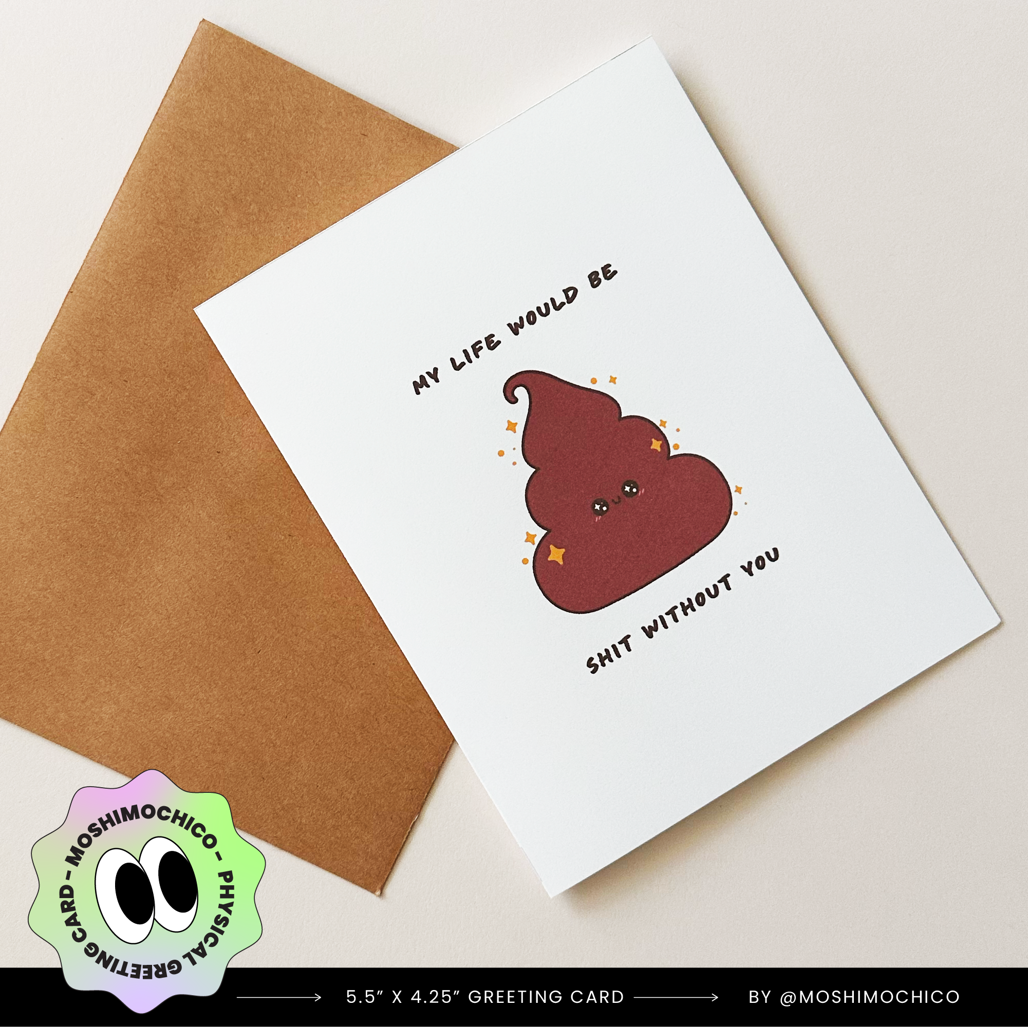 Shit without YOU! – MoshiMochiCo