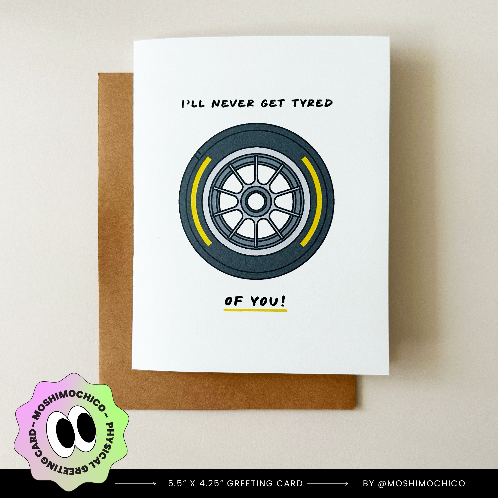 Never Get Tyred of You – MoshiMochiCo